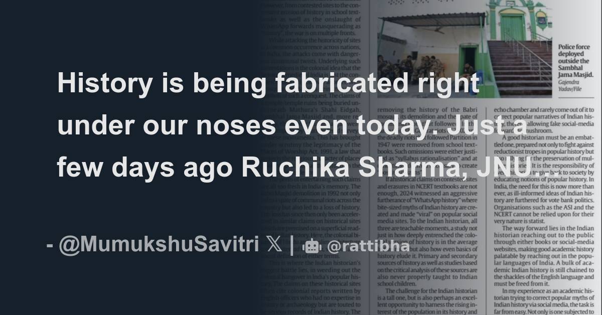 History is being fabricated right under our noses even today. Just a few days ago Ruchika Sharma ...