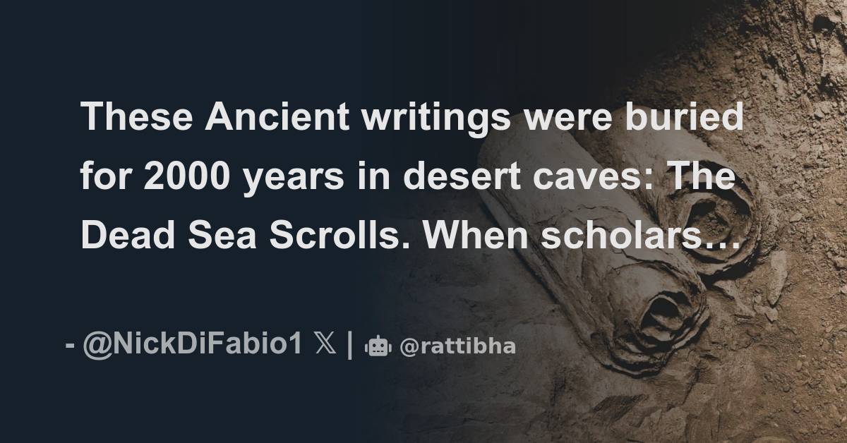 These Ancient writings were buried for 2000 years in desert caves: The ...