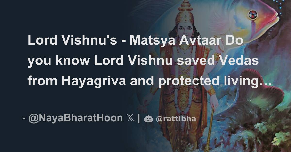 Lord Vishnu's - Matsya Avtaar Do you know Lord Vishnu saved Vedas from ...