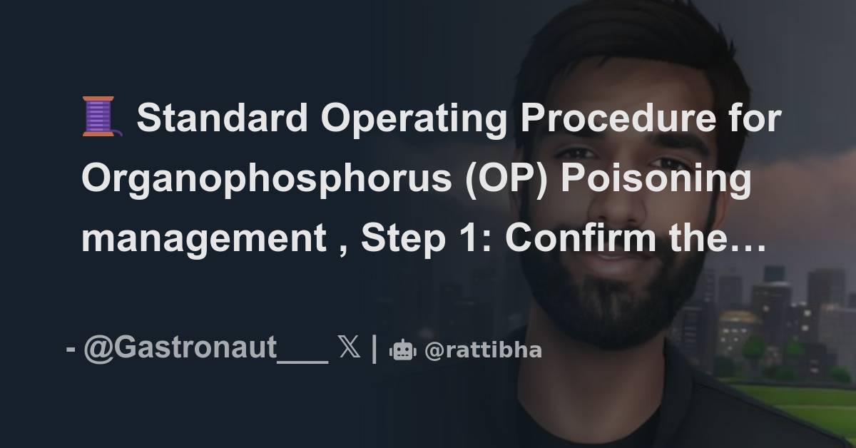 🧵 Standard Operating Procedure for Organophosphorus (OP) Poisoning ...