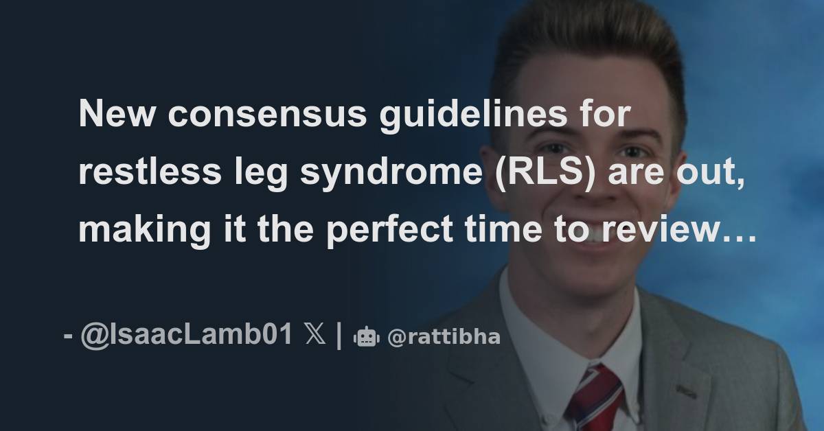 https://t.co/6IhEGswDpE New consensus guidelines for restless leg ...