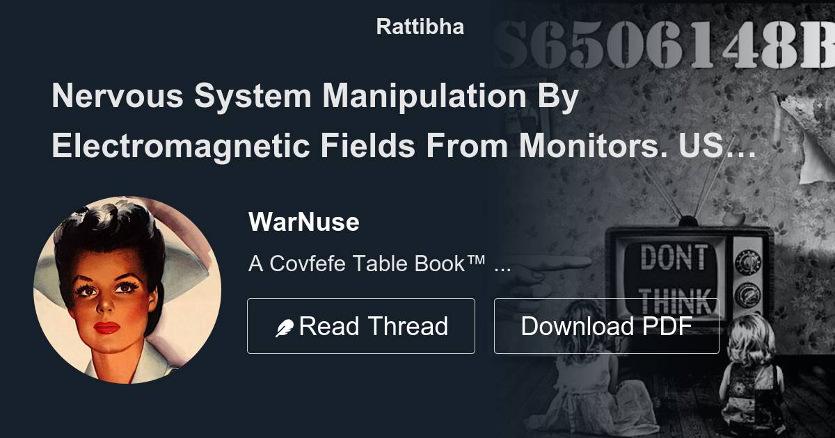 Nervous System Manipulation By Electromagnetic Fields From Monitors. US ...